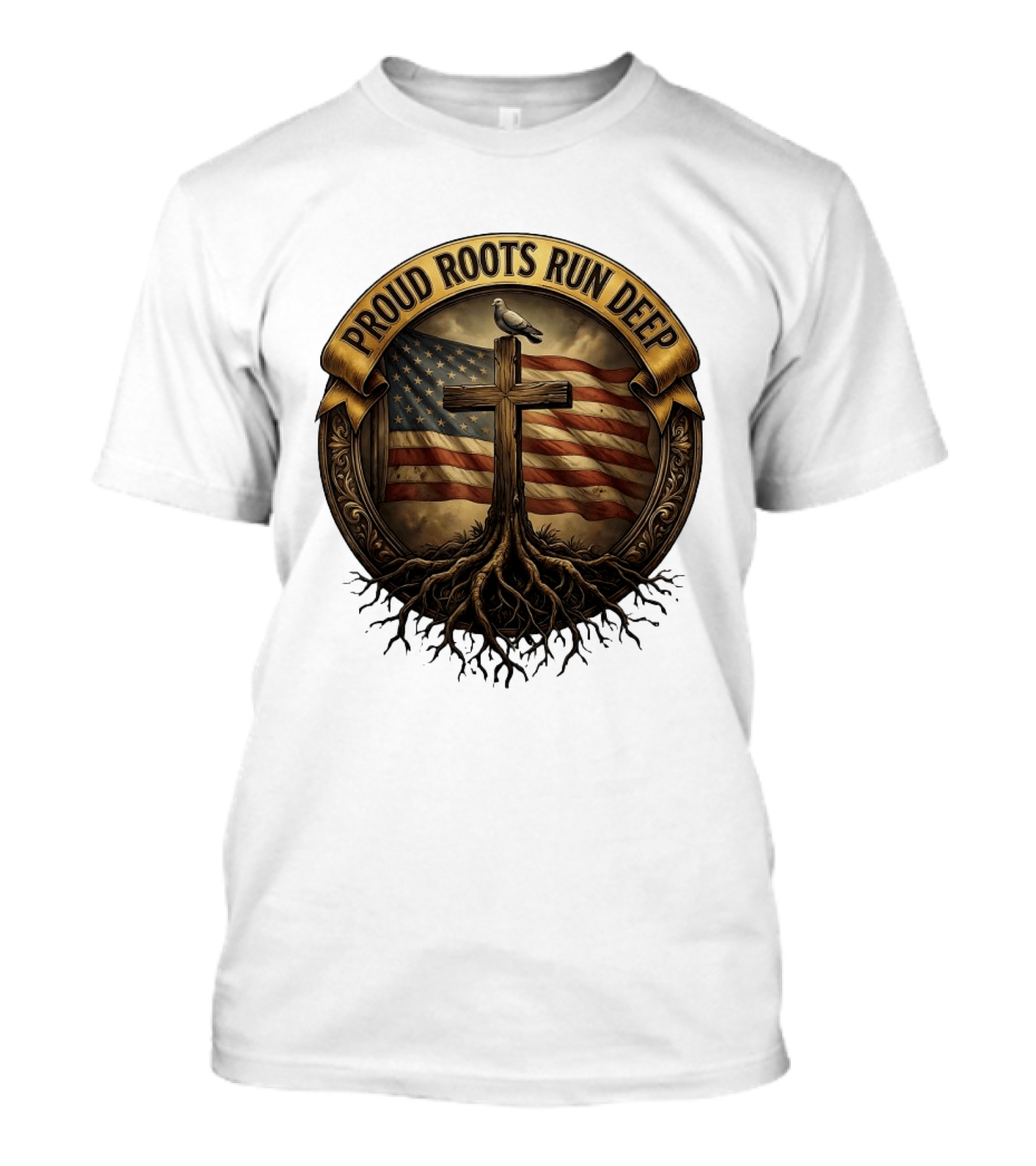 Proud Roots Run Deep Cross Dove American Flag Roots T-Shirt