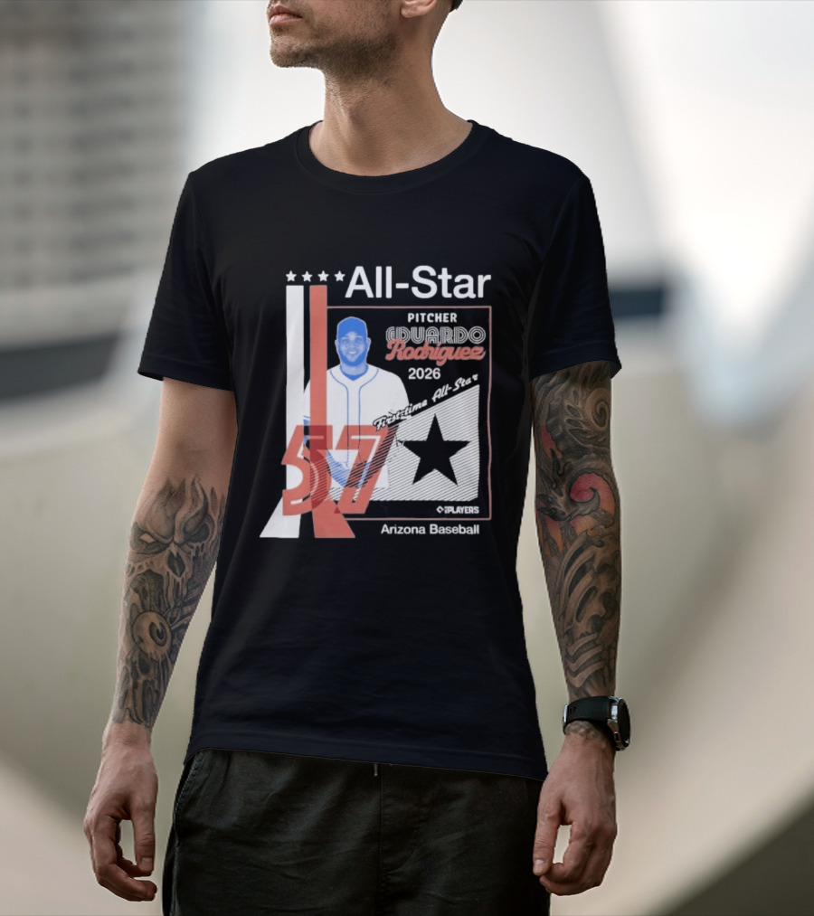 Eduardo Rodriguez Pitcher First Time All Star 2026 Arizona Baseball 57 T-Shirt