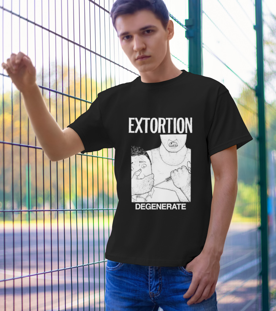 Extortion Degenerate Hardcore Punk Powerviolence Band Merch T-Shirt