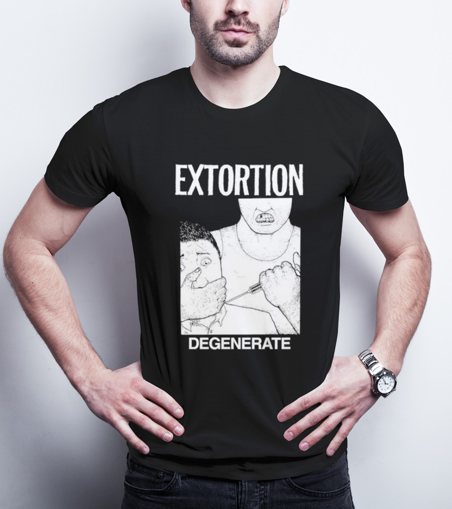 Extortion Degenerate Hardcore Punk Powerviolence Band Merch T-Shirt