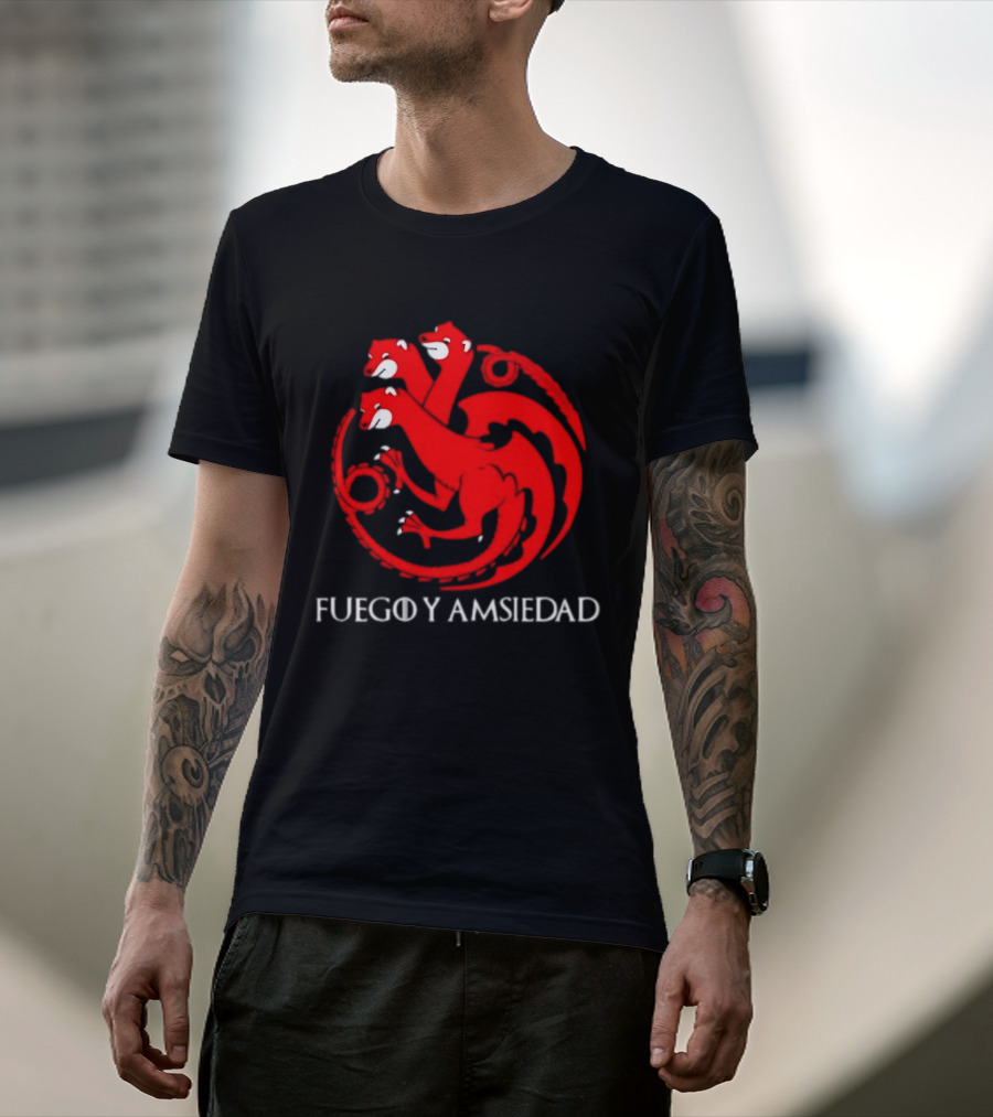 Fuego Y Ansiedad Game Of Thrones House Of The Dragon Three Headed Dragon T-Shirt