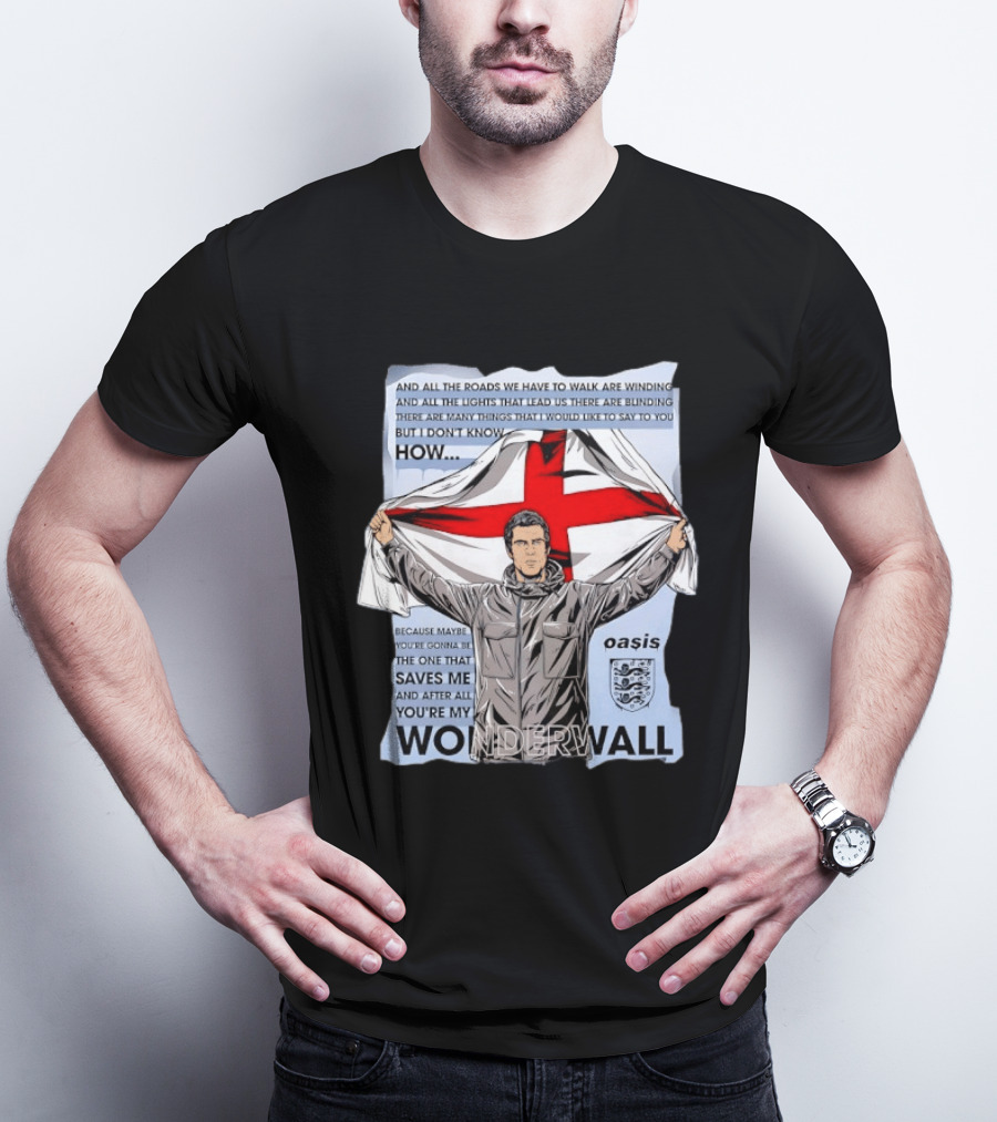 Liam Gallagher Oasis Lyrics You're My Wonderwall England Flag T-Shirt