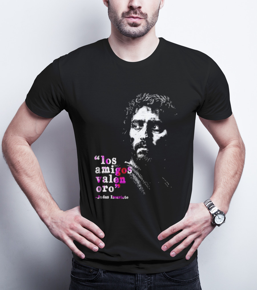 Los Amigos Valen Oro Judas Iscariote Bible T-Shirt