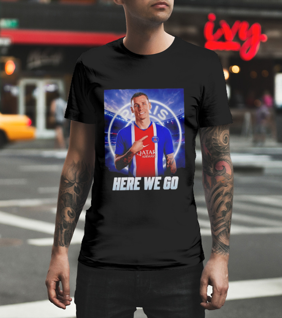 Lucas Digne Paris Saint Germain Transfer Announcement Here We Go T-Shirt