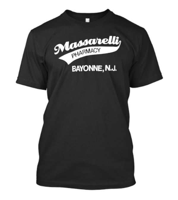 Massarelli Pharmacy Bayonne NJ New Jersey T-Shirt