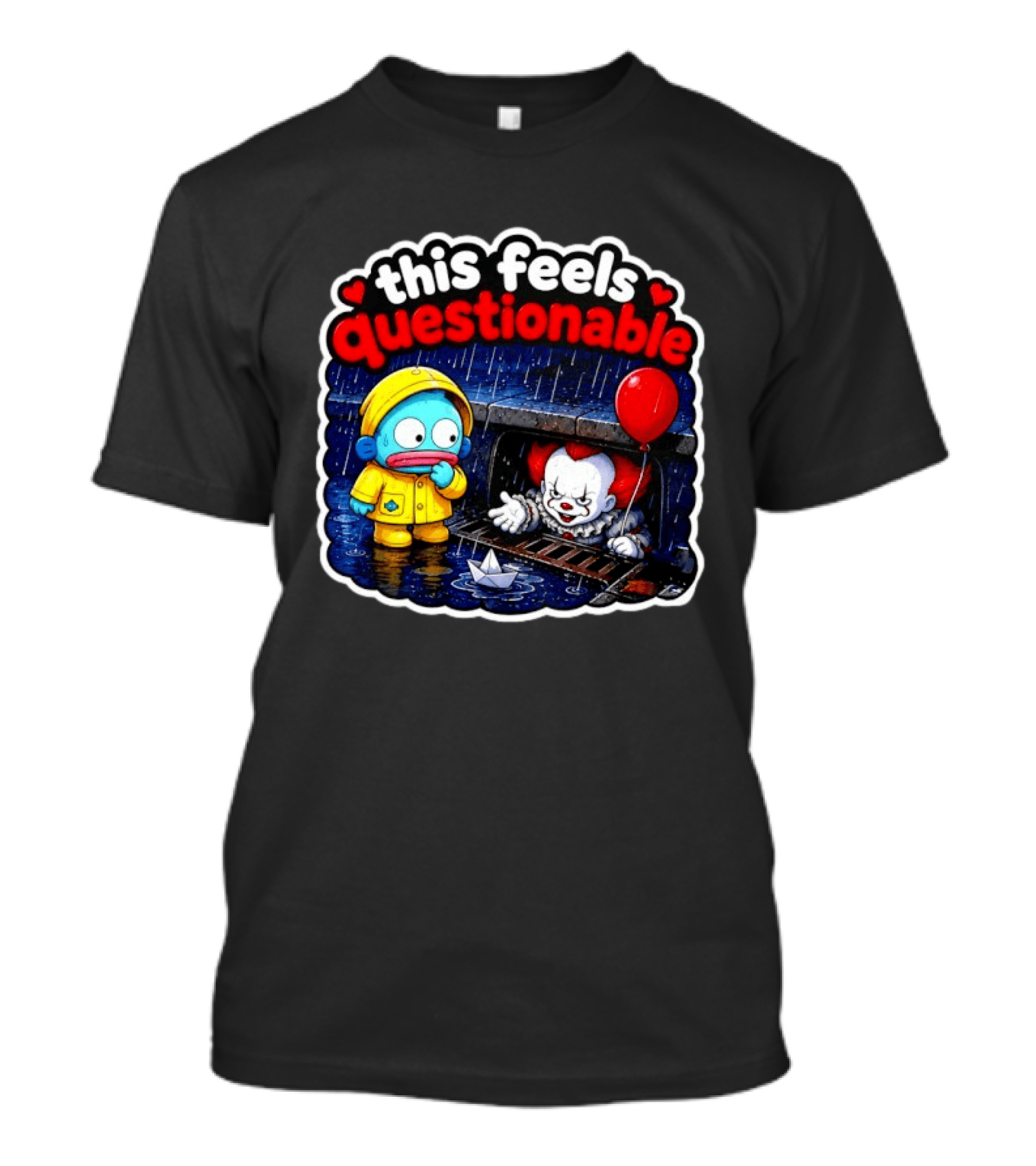 This Feels Questionable Pennywise And Fish Red Balloon T-Shirt