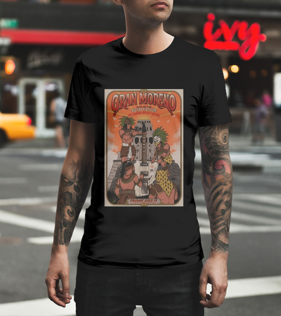GRAN MORENO Live At The 13th Floor Hot Summer Nights Festival Friday July 17 T-Shirt