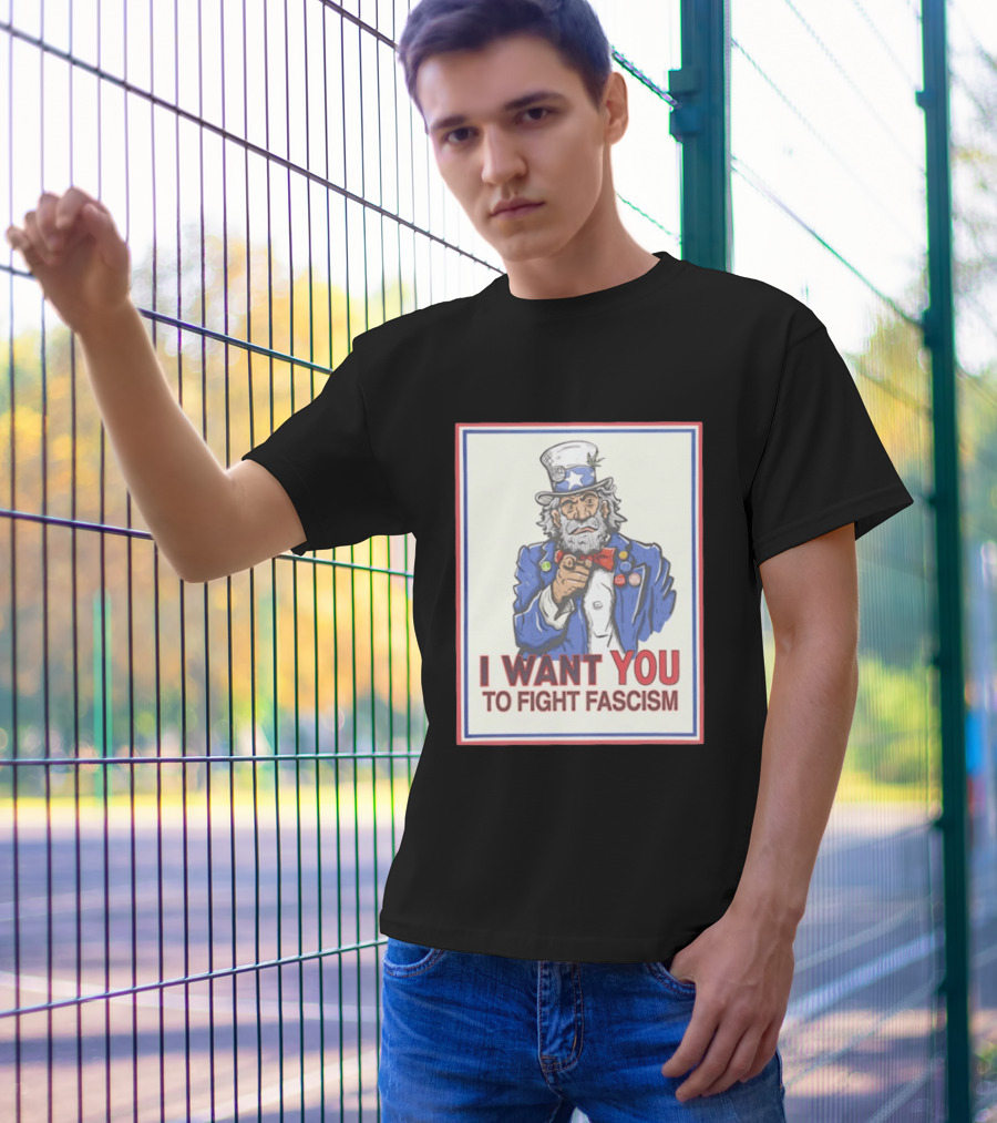 Uncle Sam I Want You To Fight Fascism Style Image T-Shirt