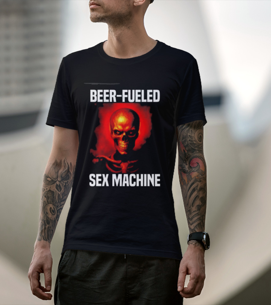 Beer Fueled Sex Machine Flaming Skeleton T-Shirt