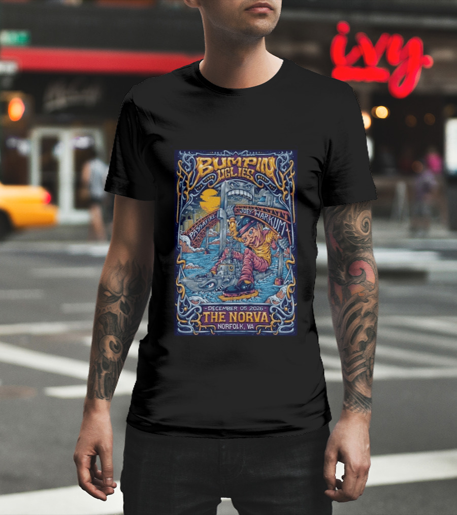 Bumpin Uglies Passafire Joey Harkum Live At The NorVa Norfolk VA December 05 2026 Event T-Shirt