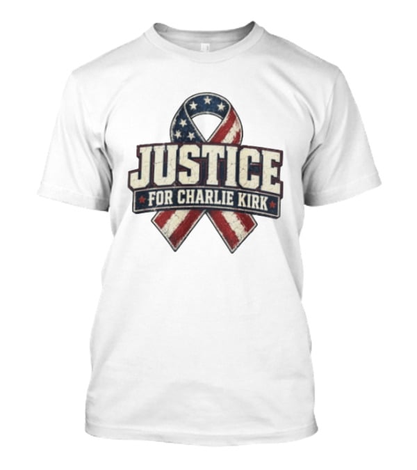 Justice For Charlie Kirk Distressed American Flag Ribbon T-Shirt