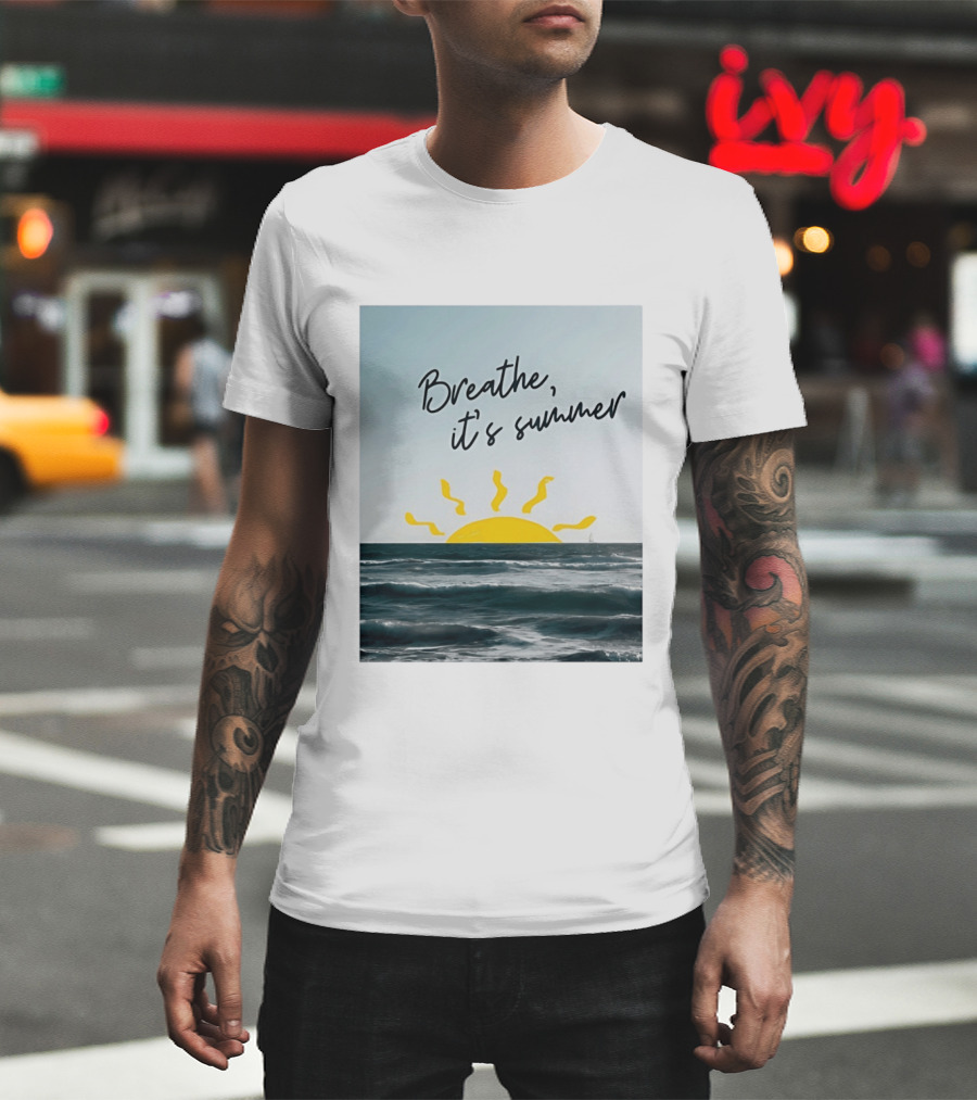 Breathe It's Summer Sun Ocean Scenery T-Shirt