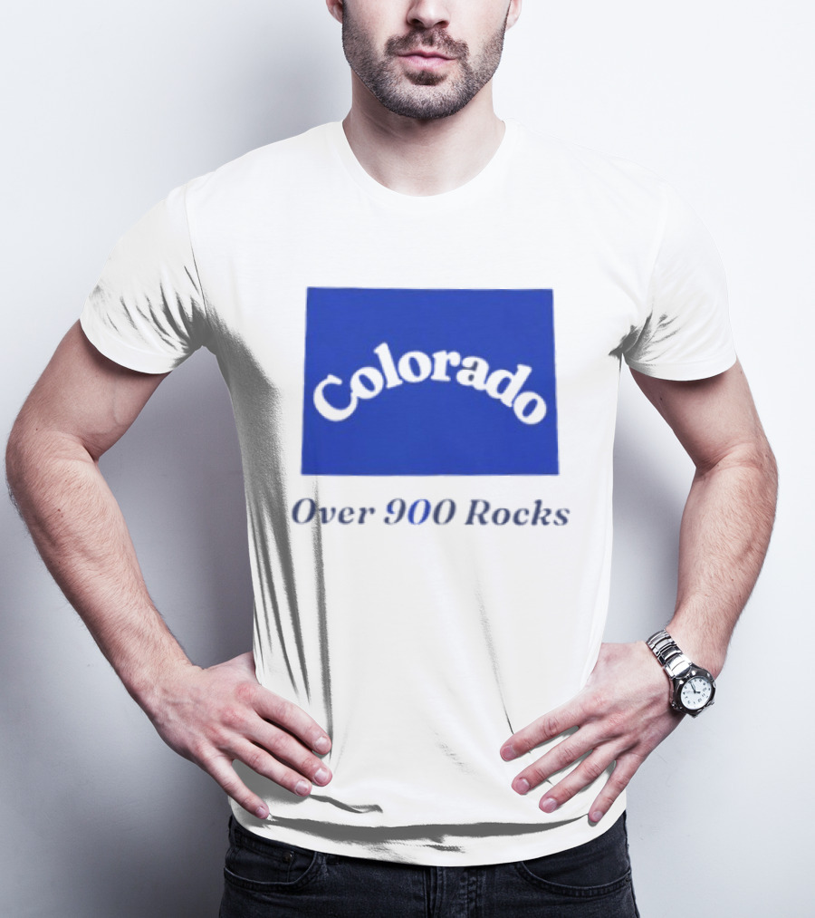 Colorado Over 900 Rocks Geology Nature Humor Celebration Stone Enthusiasts T-Shirt