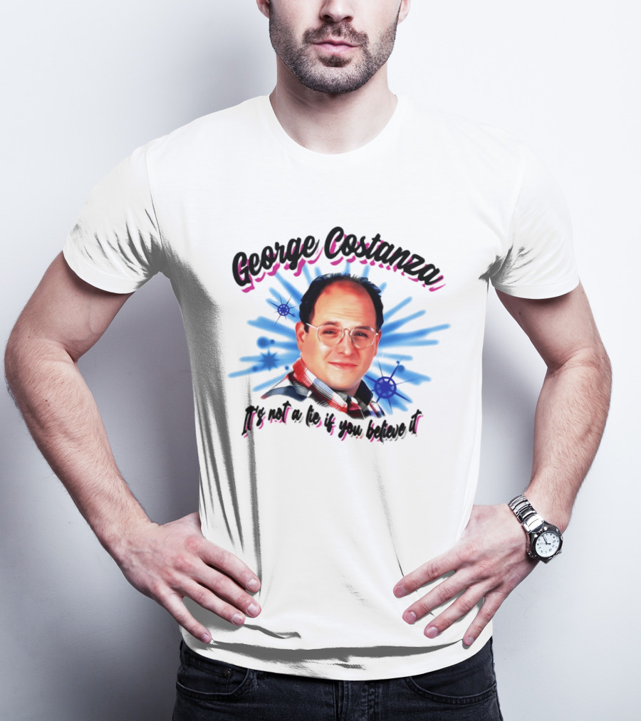 George Costanza It's Not A Lie If You Believe It 90s Airbrush T-Shirt