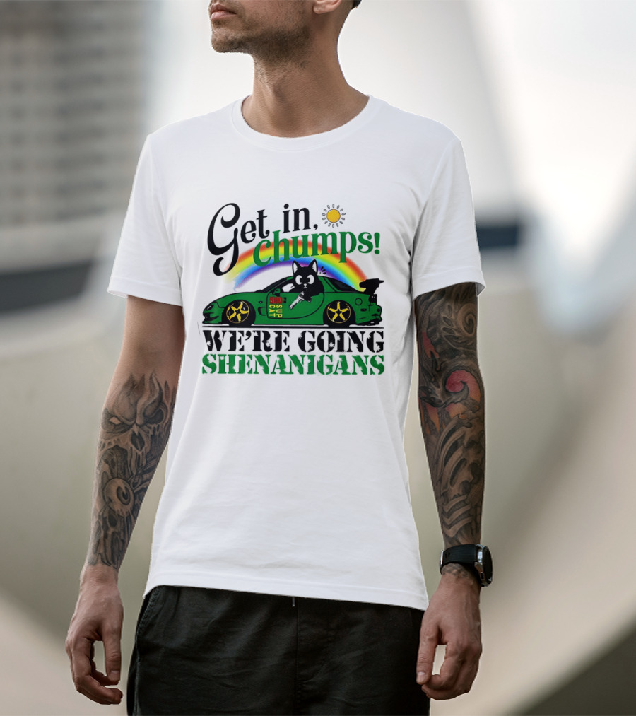 Get In Chumps Shenanigans Cat Driving Car Cartoon Rainbow Sun T-Shirt