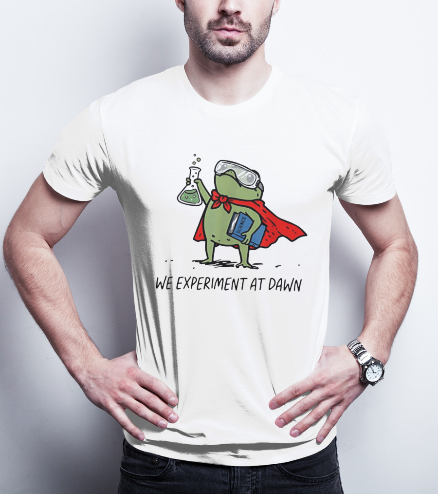 Heroic Science Frog We Experiment At Dawn With Lab Beaker And Book T-Shirt