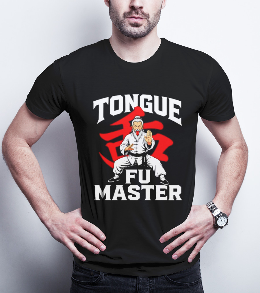 Tongue Fu Master Martial Arts Karate Bold Text Visual T-Shirt
