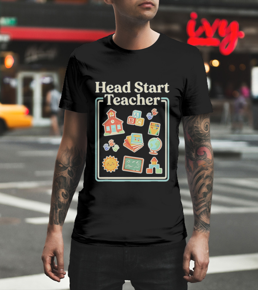 Head Start Teacher ABC Classroom Learning Sun Globe School Building Blocks T-Shirt