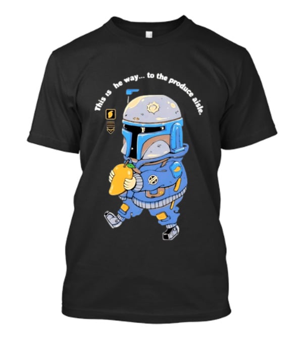 This Is The Way To The Produce Aisle Mandalorian Mango T-Shirt