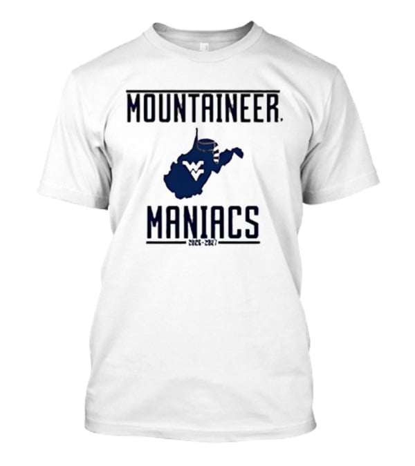 Mountaineer Maniacs West Virginia State Outline 2026 2027 T-Shirt