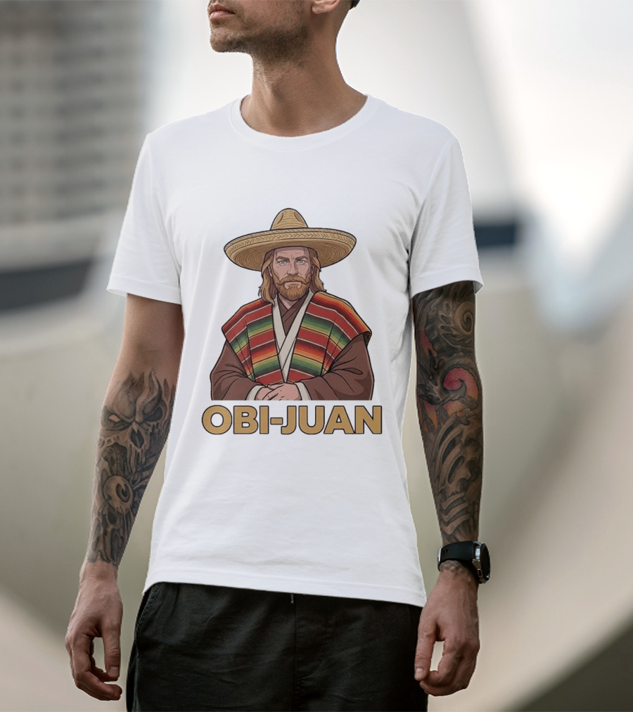 Obi Juan Sombrero Hat Poncho Mexican Star Wars T-Shirt