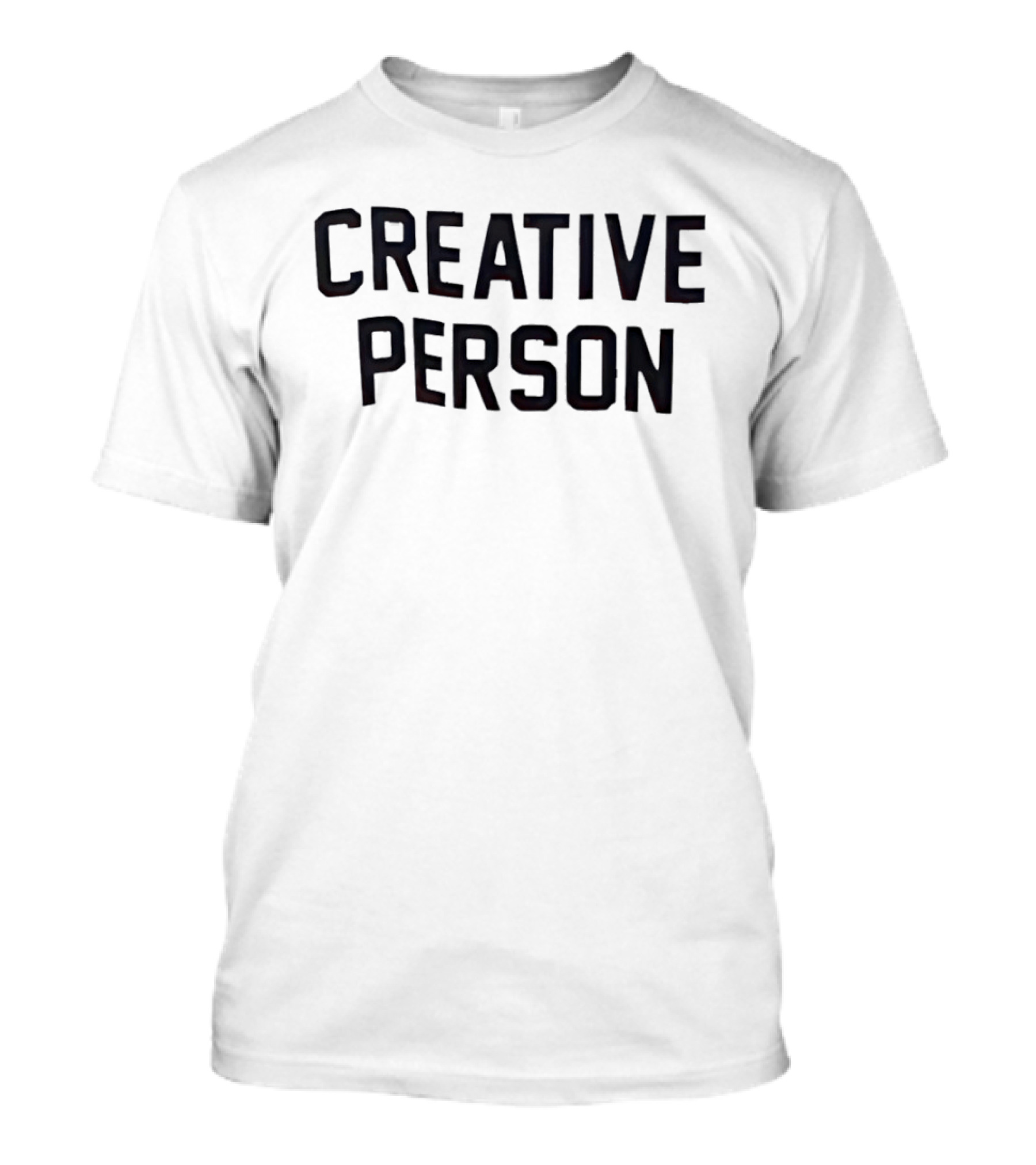 Creative Person Creativity Artist Expression T-Shirt