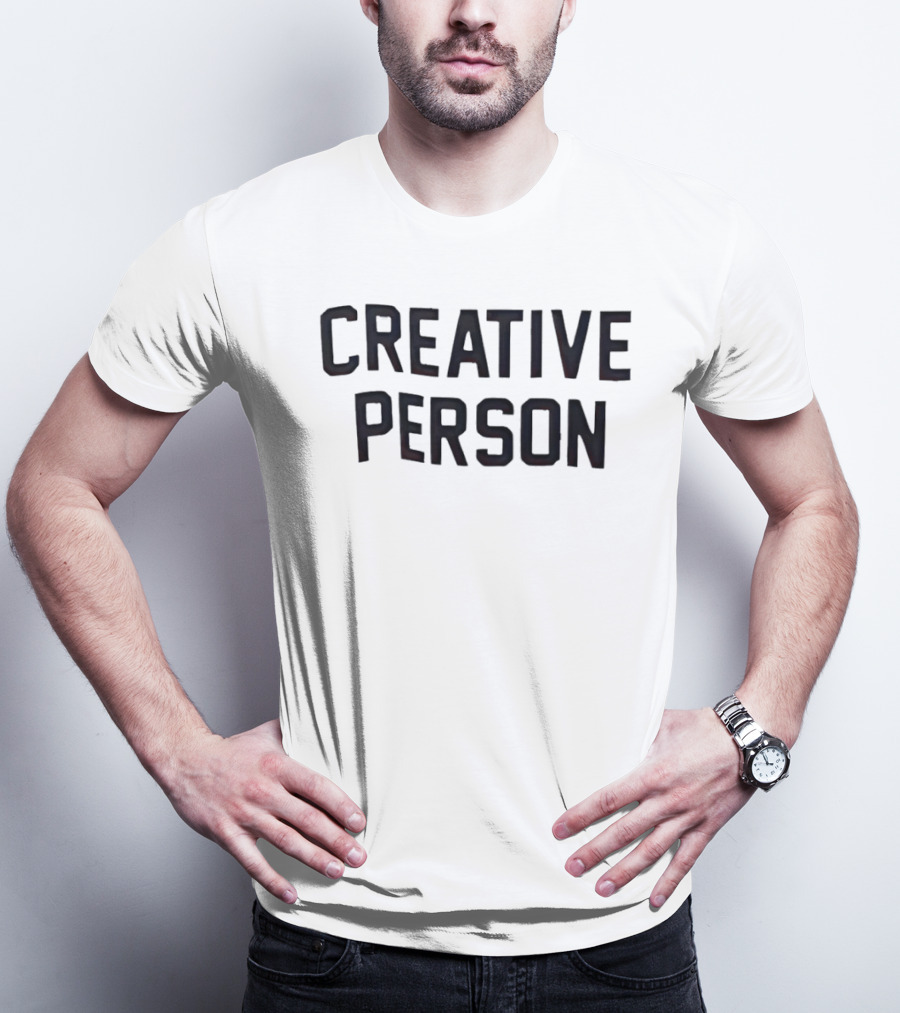 Creative Person Creativity Artist Expression T-Shirt