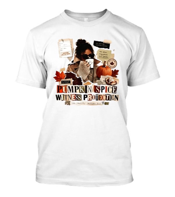 Pumpkin Spice Witness Protection Cozy Autumn Vibes PSL Pumpkin Latte New Plans Cozy Places Cardigan Girl T-Shirt