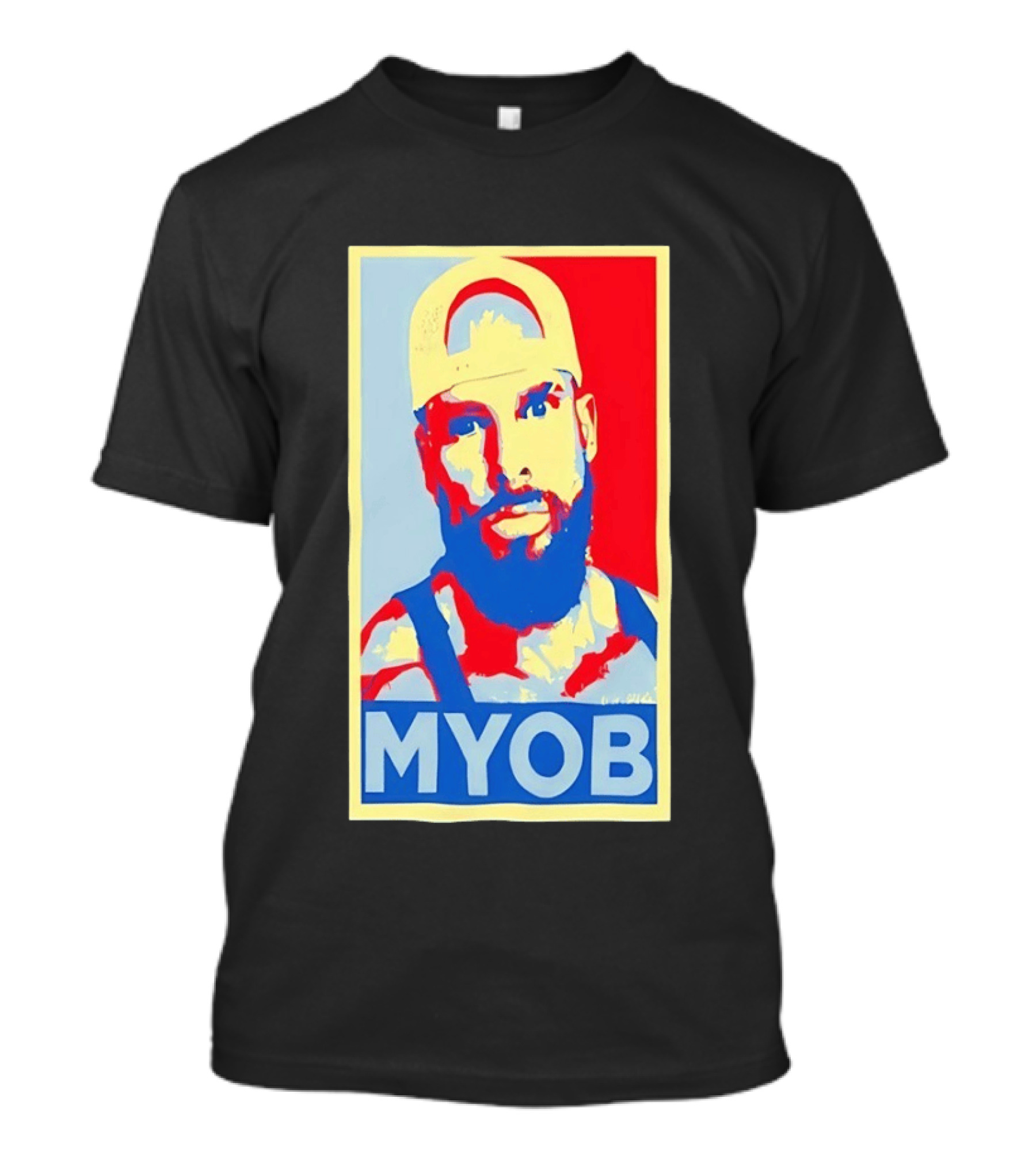 MYOB Bearded Man Hope Style Mind Your Own Business T-Shirt