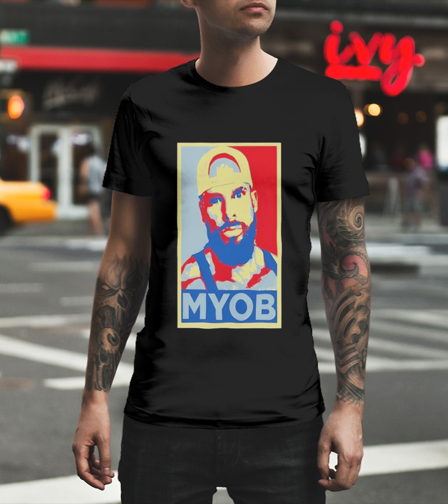 MYOB Bearded Man Hope Style Mind Your Own Business T-Shirt