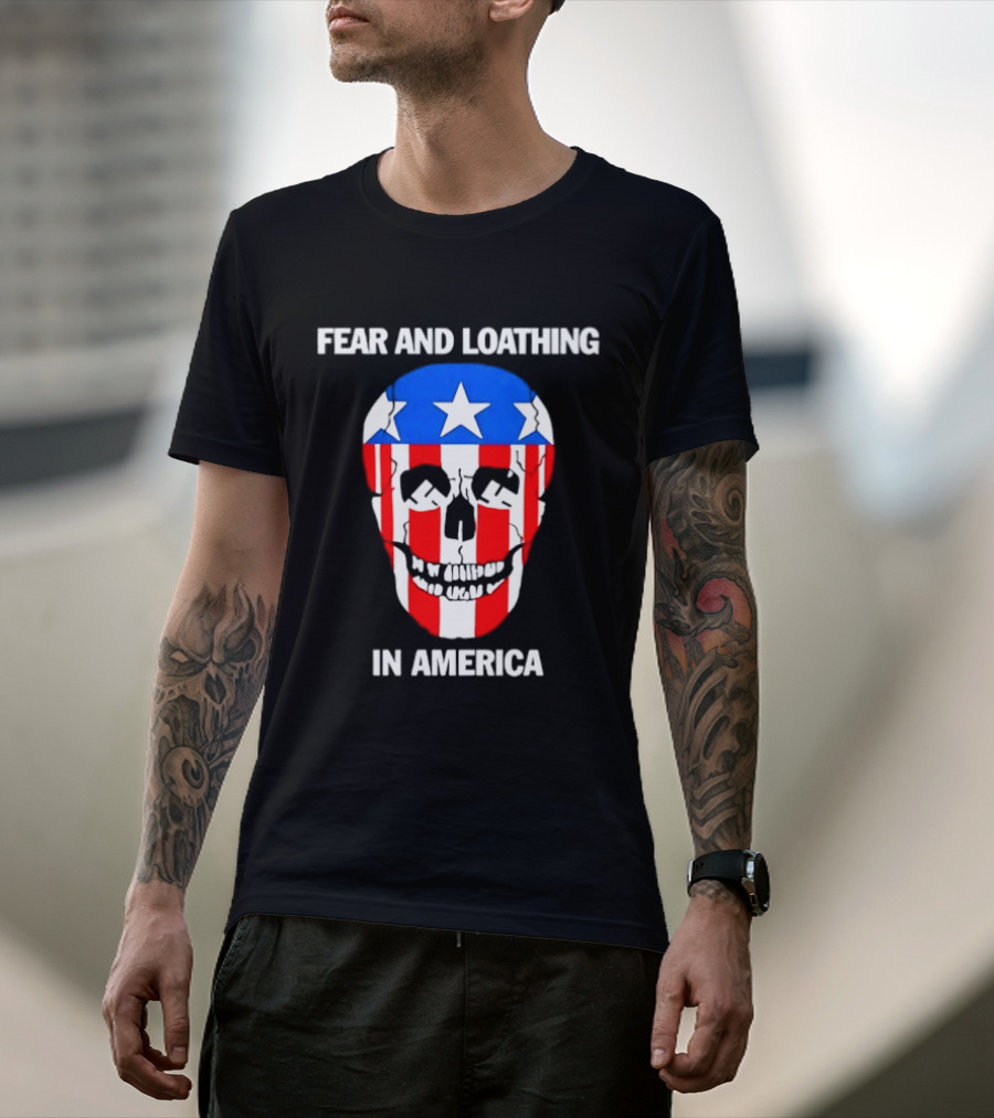 Fear And Loathing In America Skull With American Flag Stars And Stripes T-Shirt