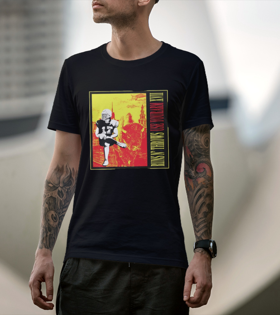 Buffalo Bills Josh Allen Runs N' Throws Use Your Arm XVII Football Buffalo T-Shirt
