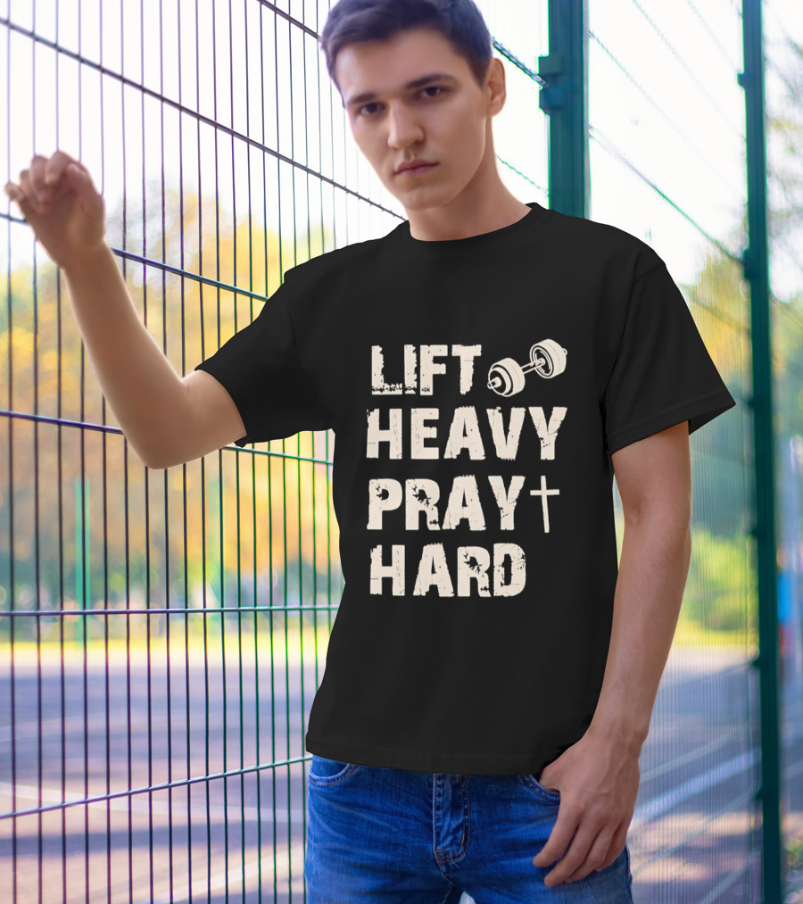 Christian Lift Heavy Pray Hard Dumbbell Fitness Motivation T-Shirt
