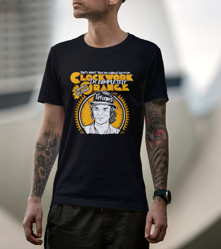 Work Orange Ludovico Technique Alex DeLarge Reformed Iconic Film T-Shirt