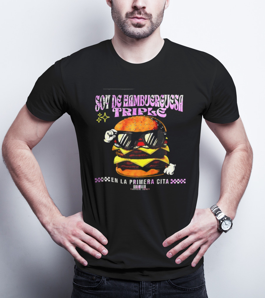 Soy De Hamburguesa Triple En La Primera Cita Tropical Beats T-Shirt