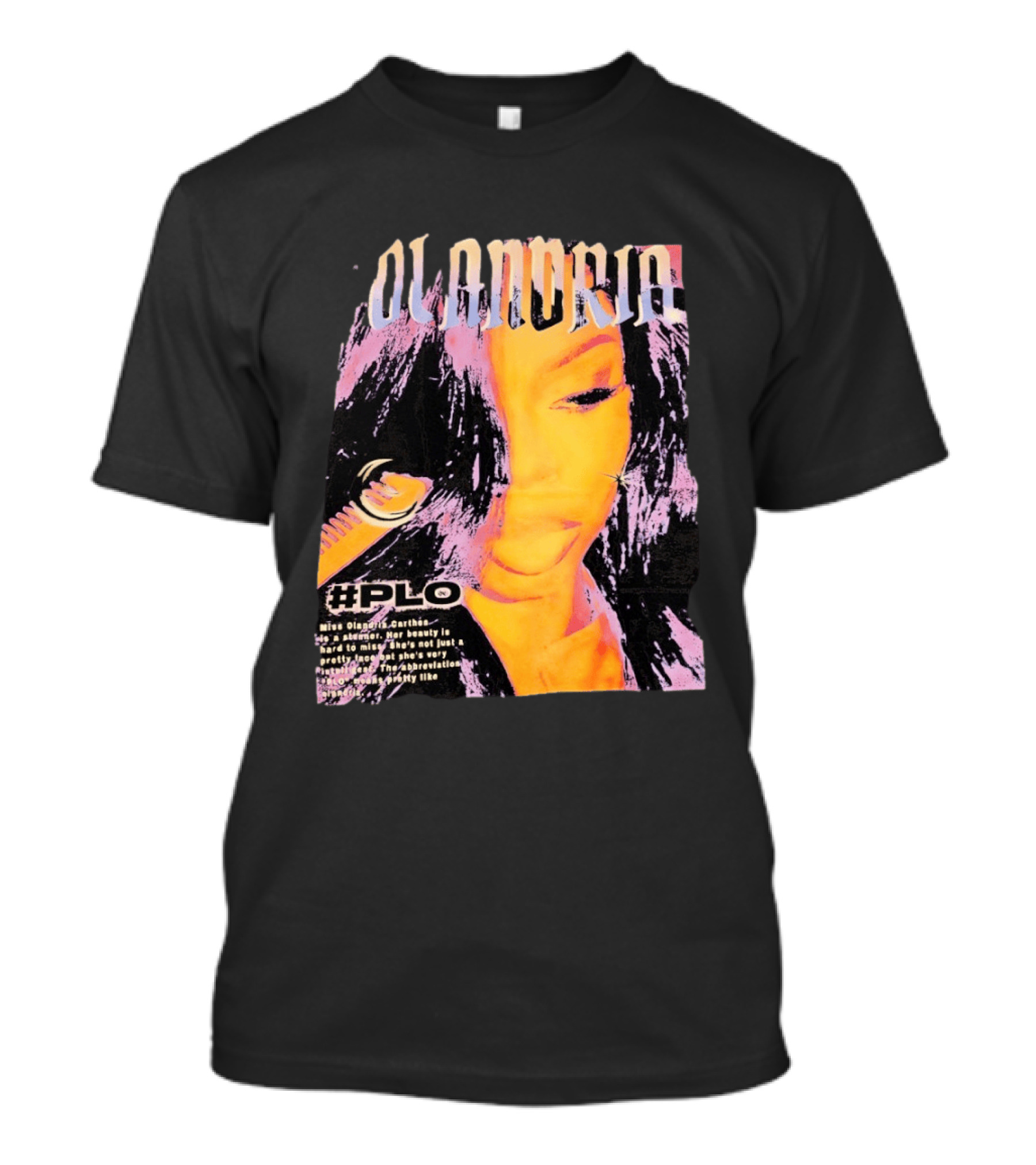 Olandria Carthen #PLO Pretty Like Olandria T-Shirt
