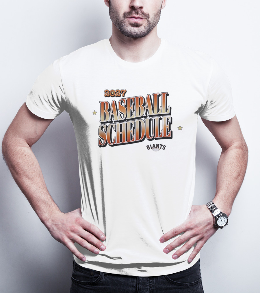 2027 Giants Baseball Schedule T-Shirt