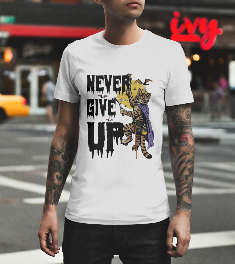 Never Give Up Cat Climbing With Crown And Cape T-Shirt