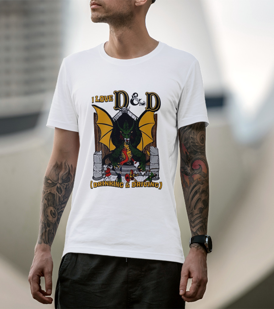 I Love D&D Drinking And Driving Dungeons And Dragons Dragon Fantasy Adventure T-Shirt