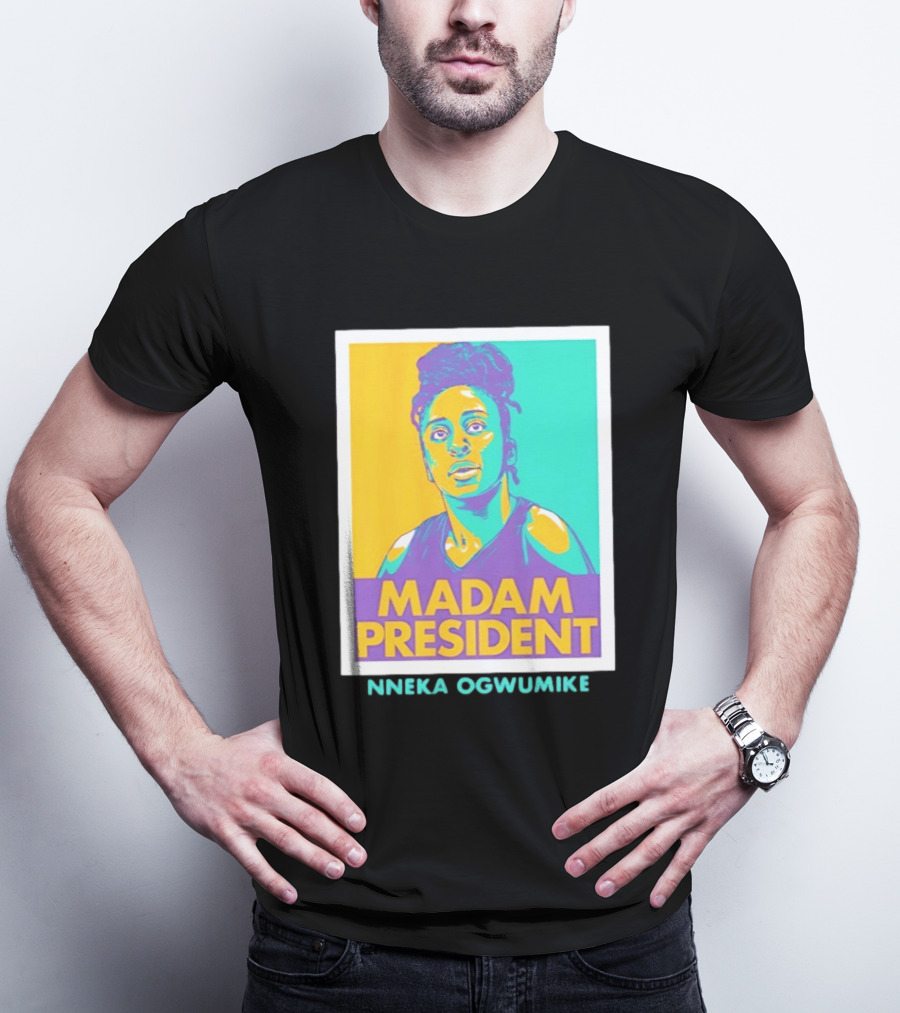 Nneka Ogwumike Madam President Los Angeles Sparks Heroic T-Shirt