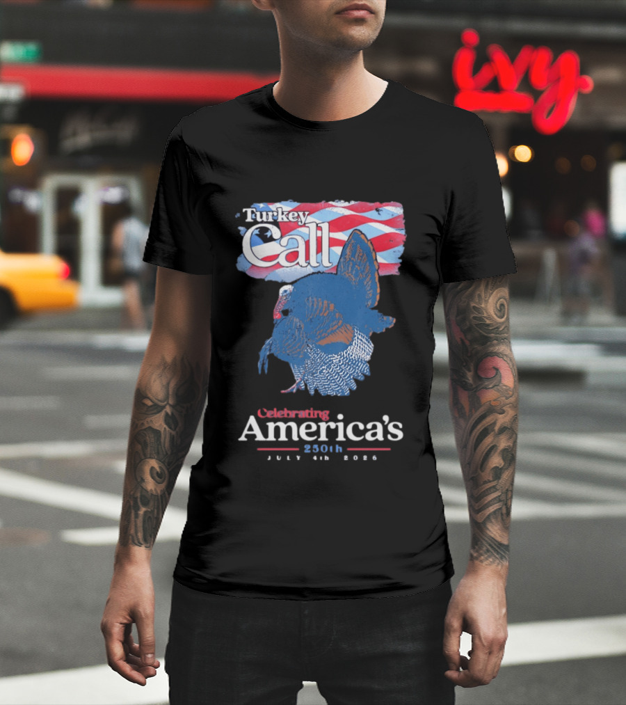 NWTF Turkey Call Celebrating America's 250th July 4th 2026 T-Shirt