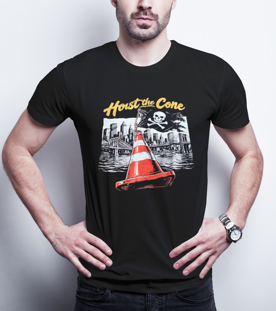 Hoist The Cone New York City Skyline Pirate Flag Skull Crossbones T-Shirt