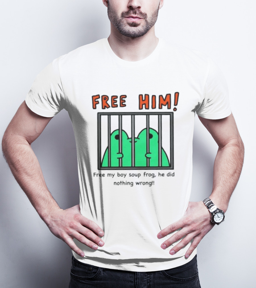 Free Him Soup Frog He Did Nothing Wrong T-Shirt