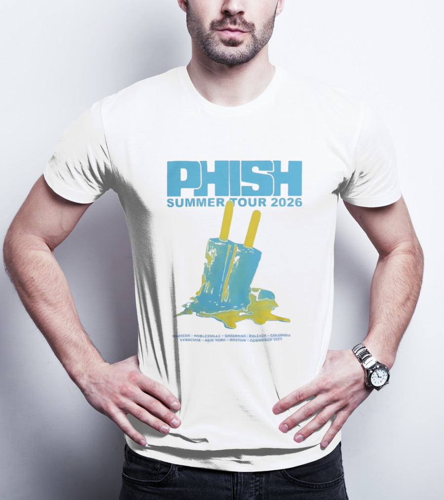Phish Summer Tour 2026 Popsicle Concert Madison Noblesville Savannah Raleigh Columbia Syracuse New York Boston Commerce City T-Shirt