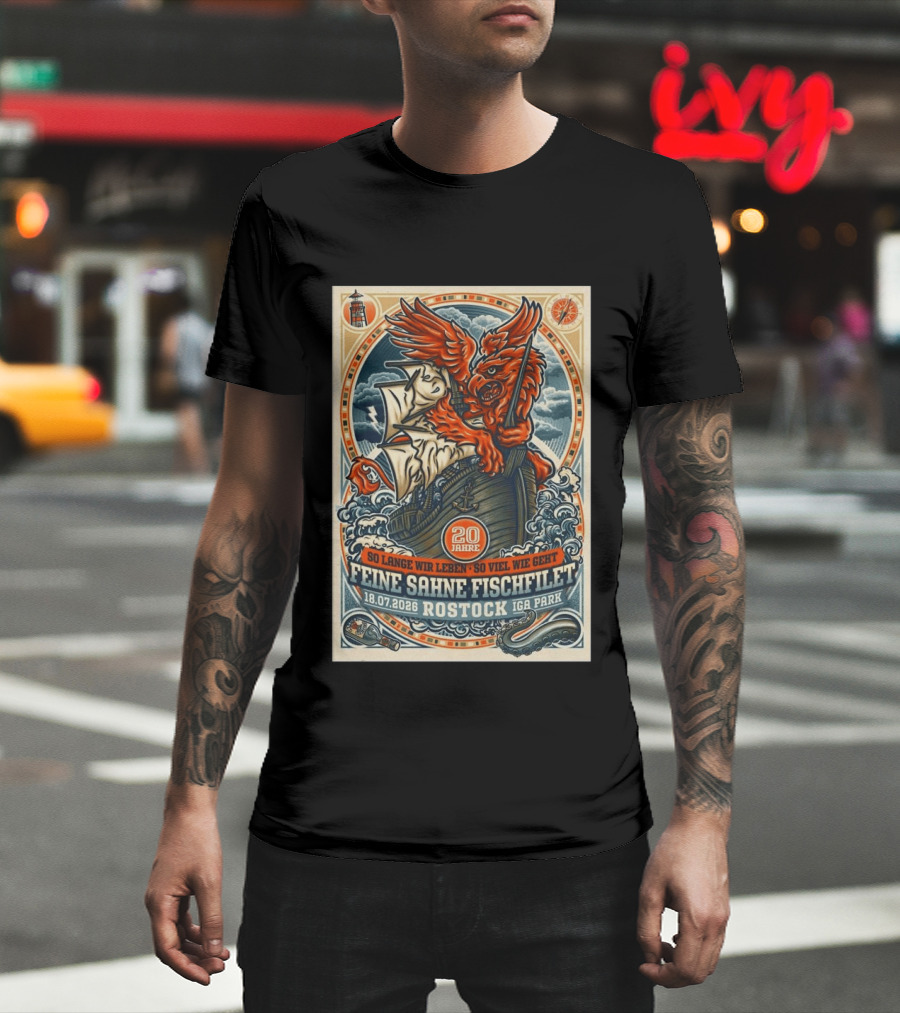 So Lange Wir Leben So Viel Wie Geht Feine Sahne Fischfilet 20 Jahre Rostock 18.07.2026 IGA Park T-Shirt