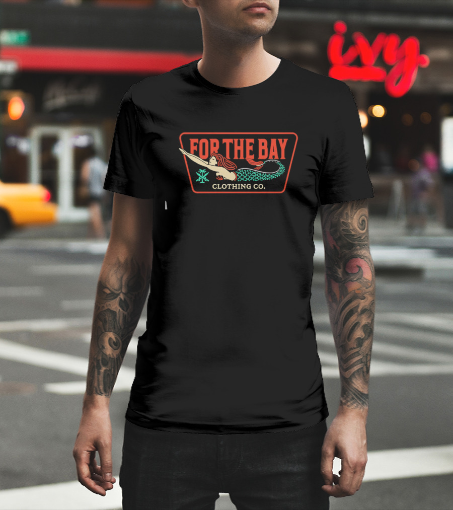 For The Bay Clothing Co Mermaid T-Shirt