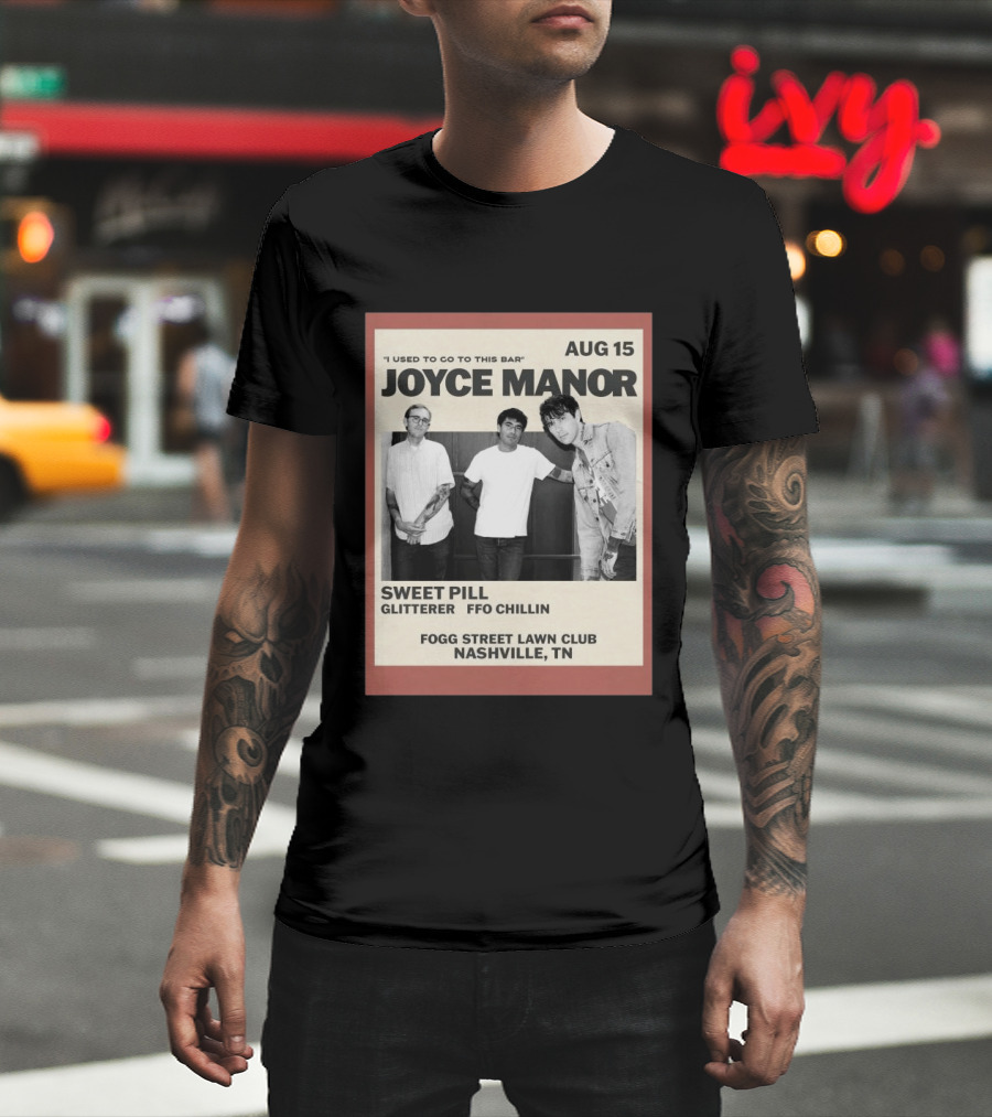 Joyce Manor Aug 15 Nashville TN Sweet Pill Glitterer FFO Chillin T-Shirt