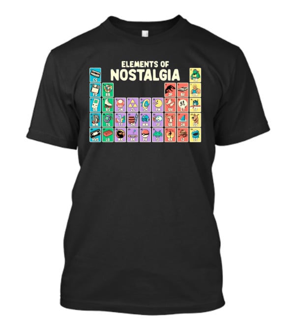 Elements Of Nostalgia Periodic Table Classic Memories T-Shirt