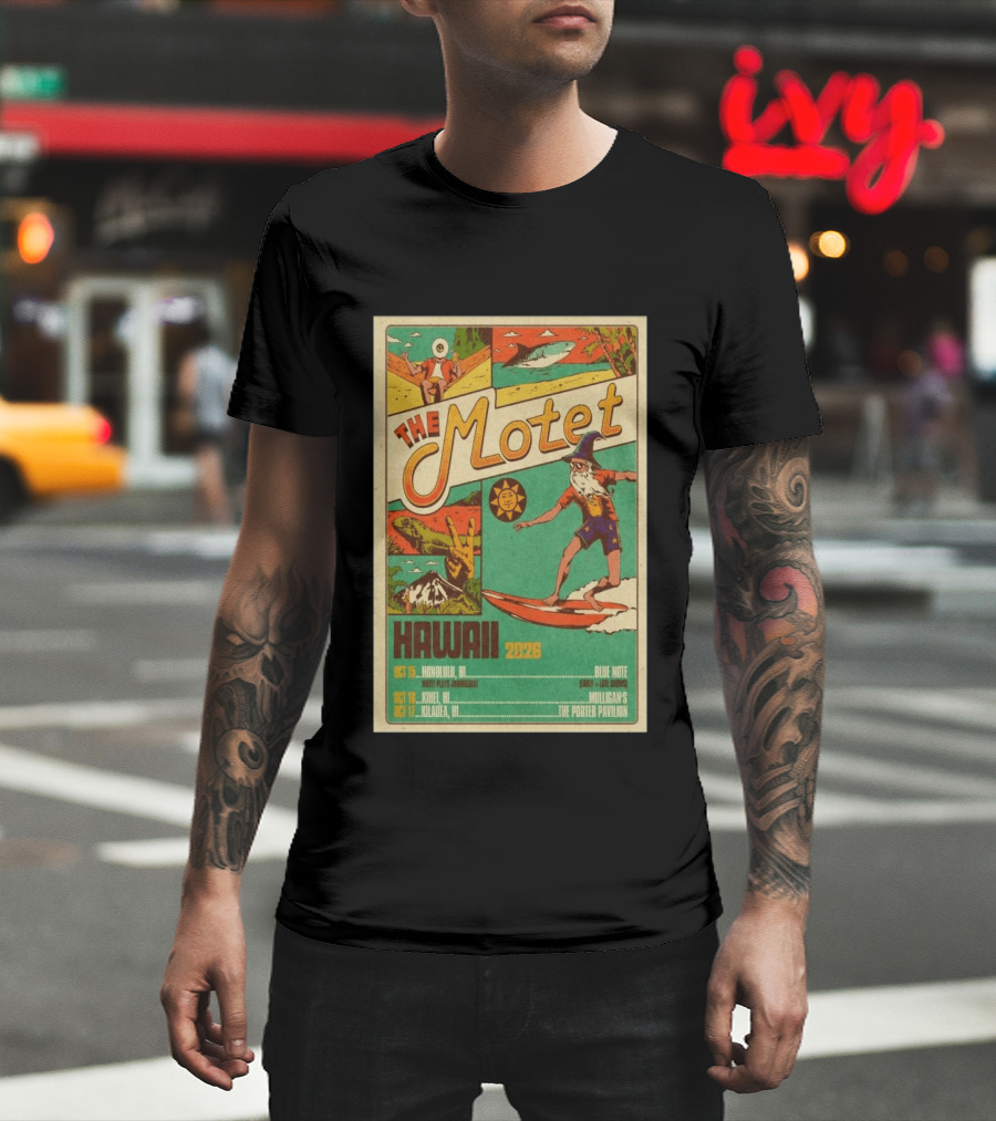 The Motet Hawaii 2026 Surf Wizard Tour Honolulu Kīhei Kilauea T-Shirt