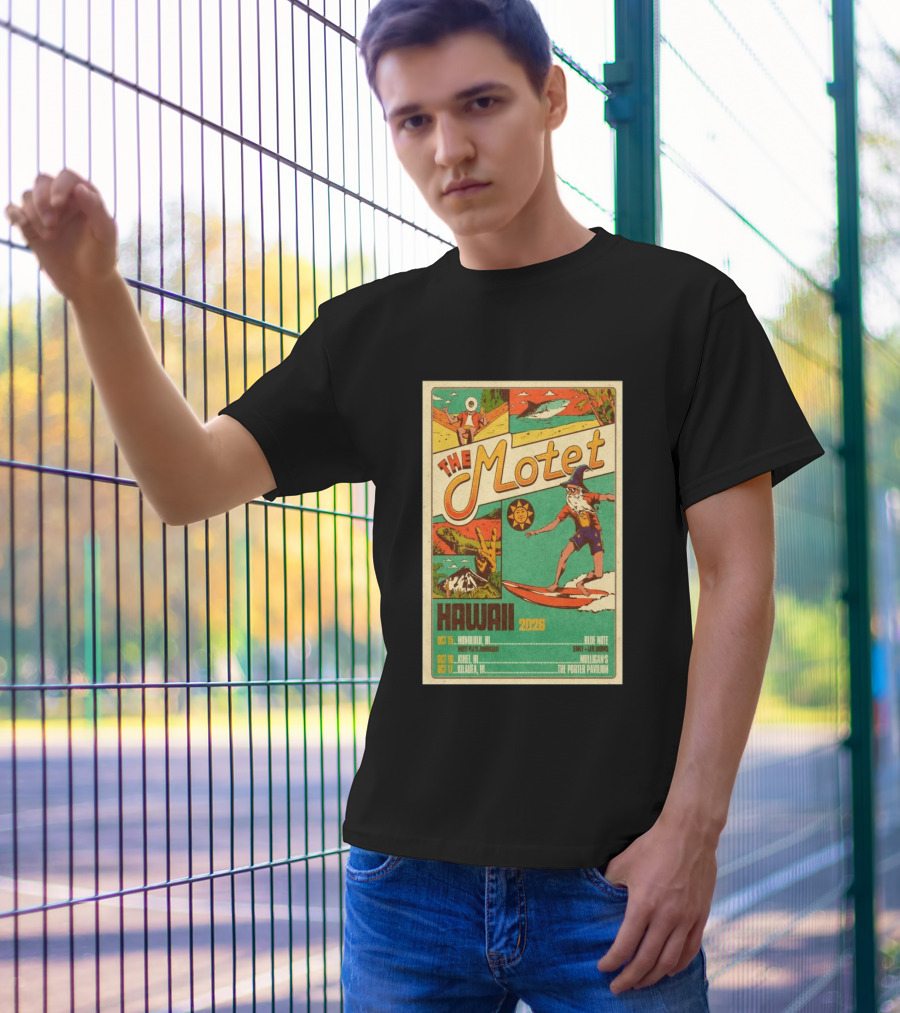 The Motet Hawaii 2026 Surf Wizard Tour Honolulu Kīhei Kilauea T-Shirt